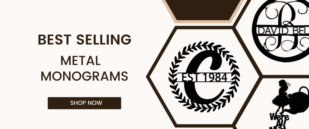 The perfect shop for ‘’Customized Metal Signs’’ | Monograms